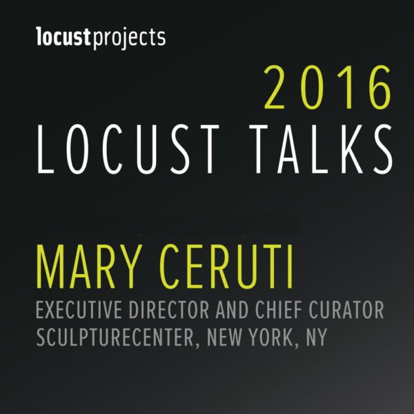 Locust Talks: Mary Ceruti