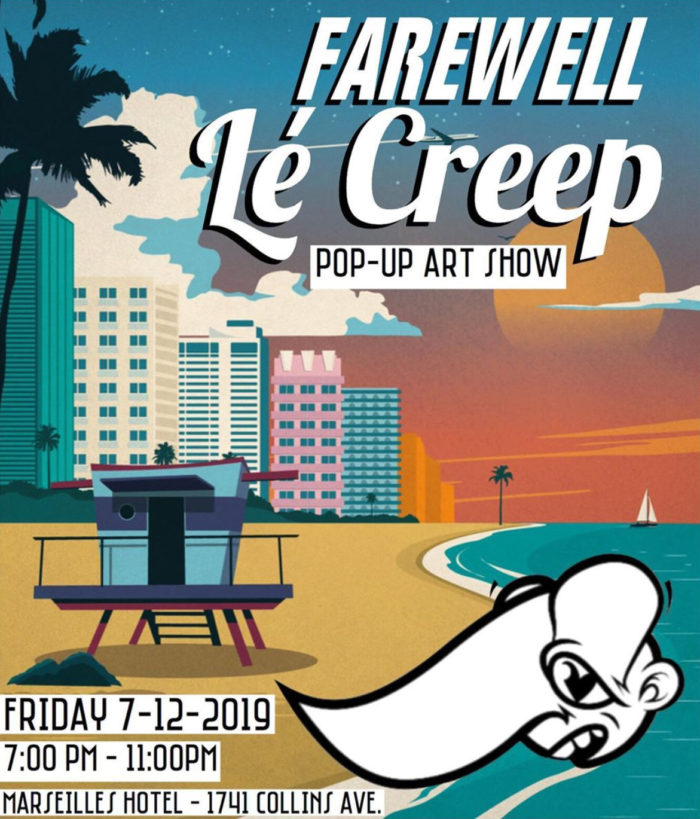 Farewell Le Creep: Pop Up Art Show
